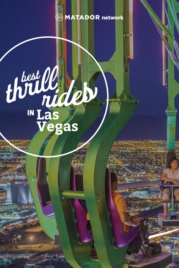 Best thrill rides in Las Vegas